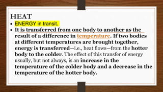 HEAT AND TEMPERATURE (WEEK SIX FOR GRADE 8- 1ST QUARTER).pptx