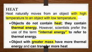 HEAT AND TEMPERATURE (WEEK SIX FOR GRADE 8- 1ST QUARTER).pptx