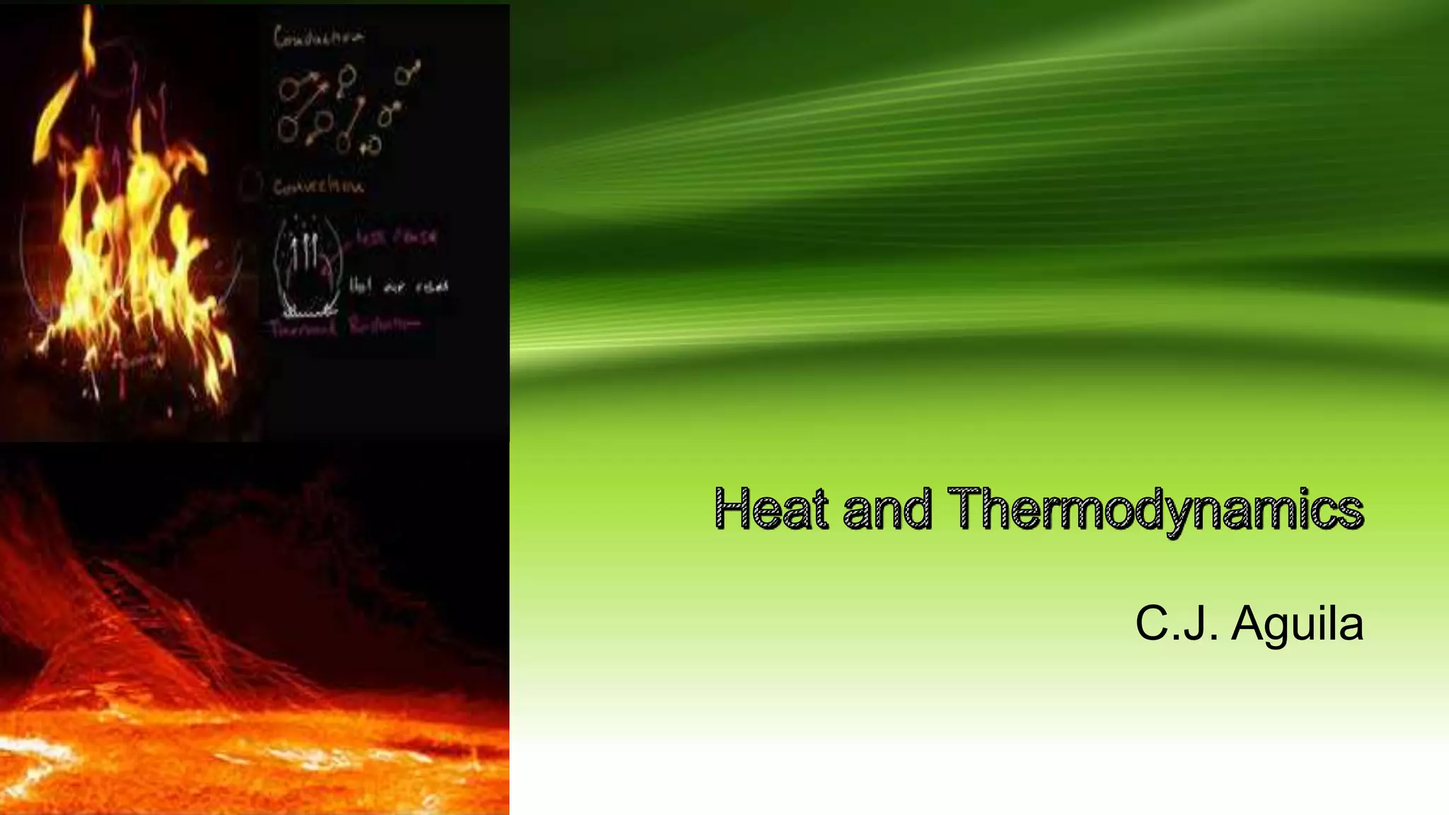 Heat and thermodynamics | PPT