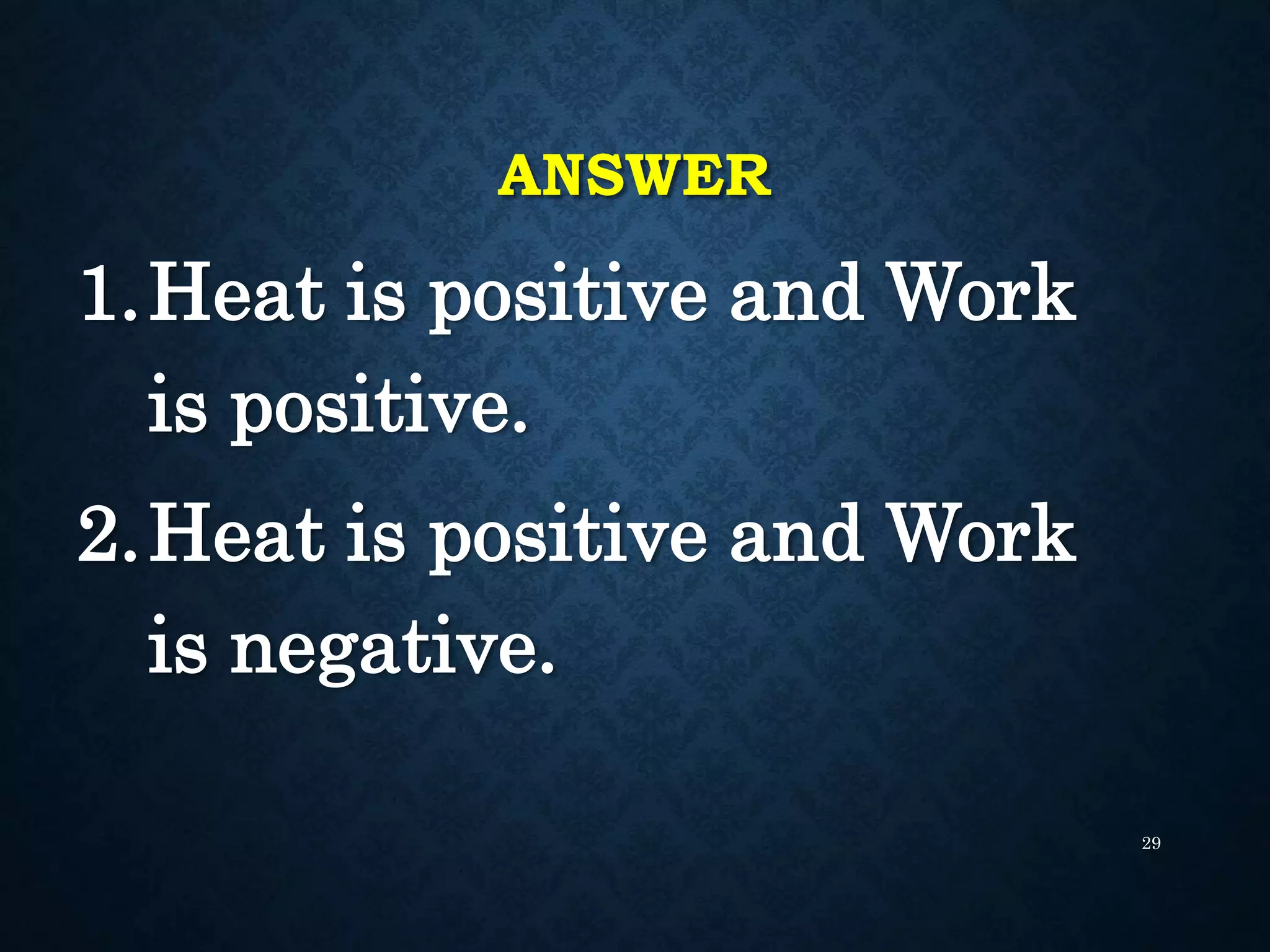 Heat and work | PPTX