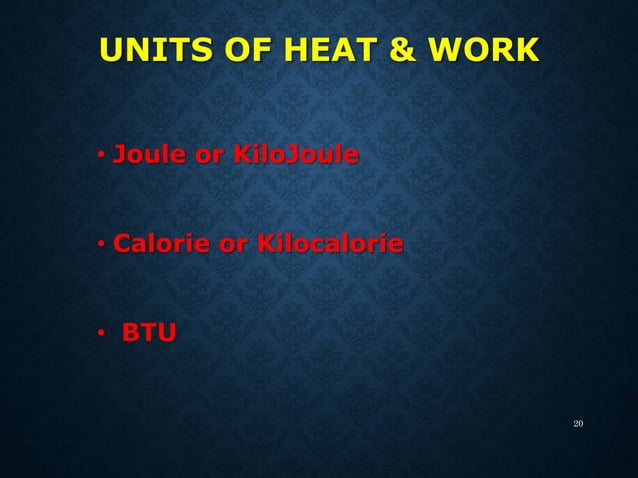 Heat and work | PPTX