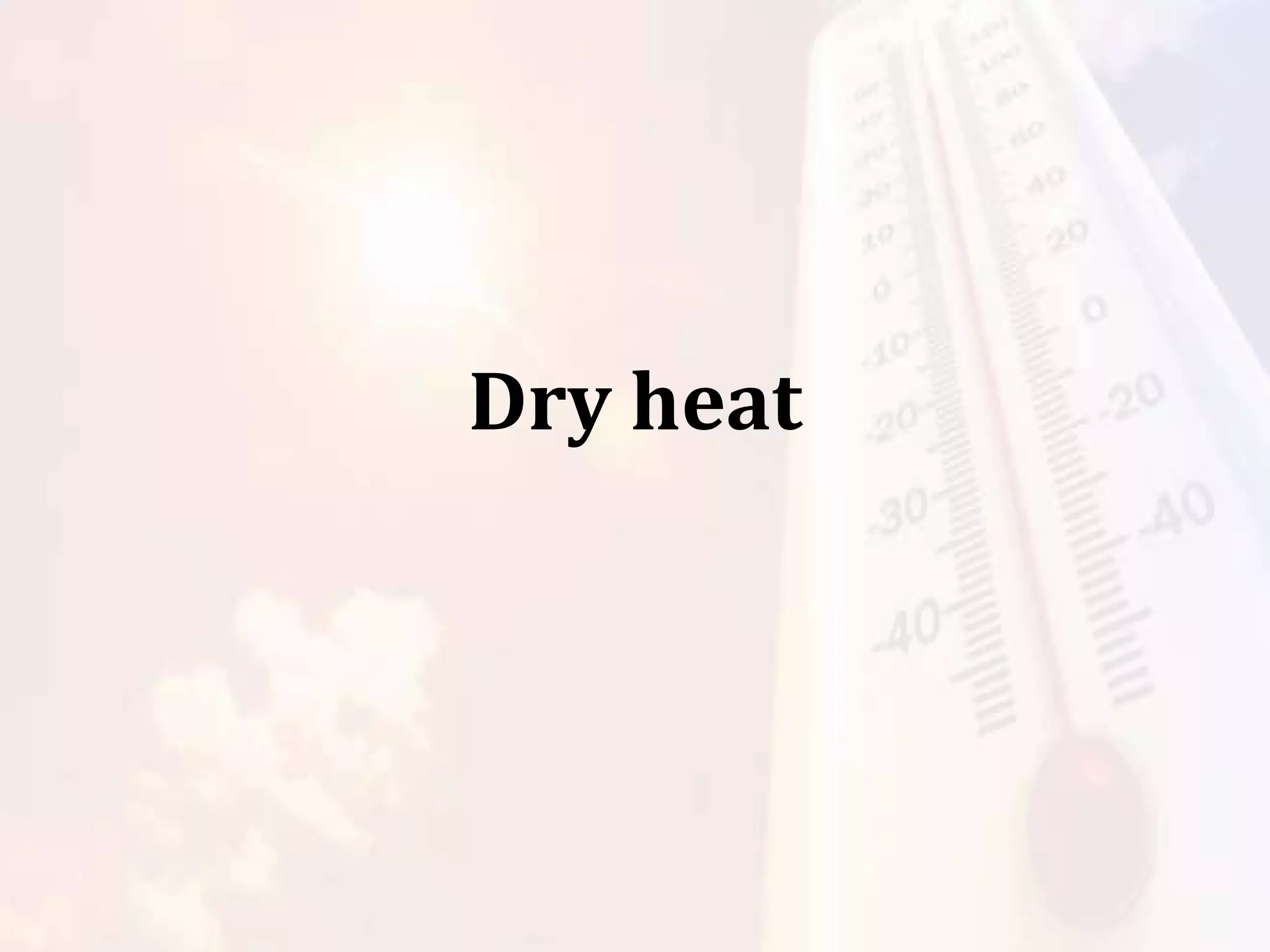 Heat applications | PPTX