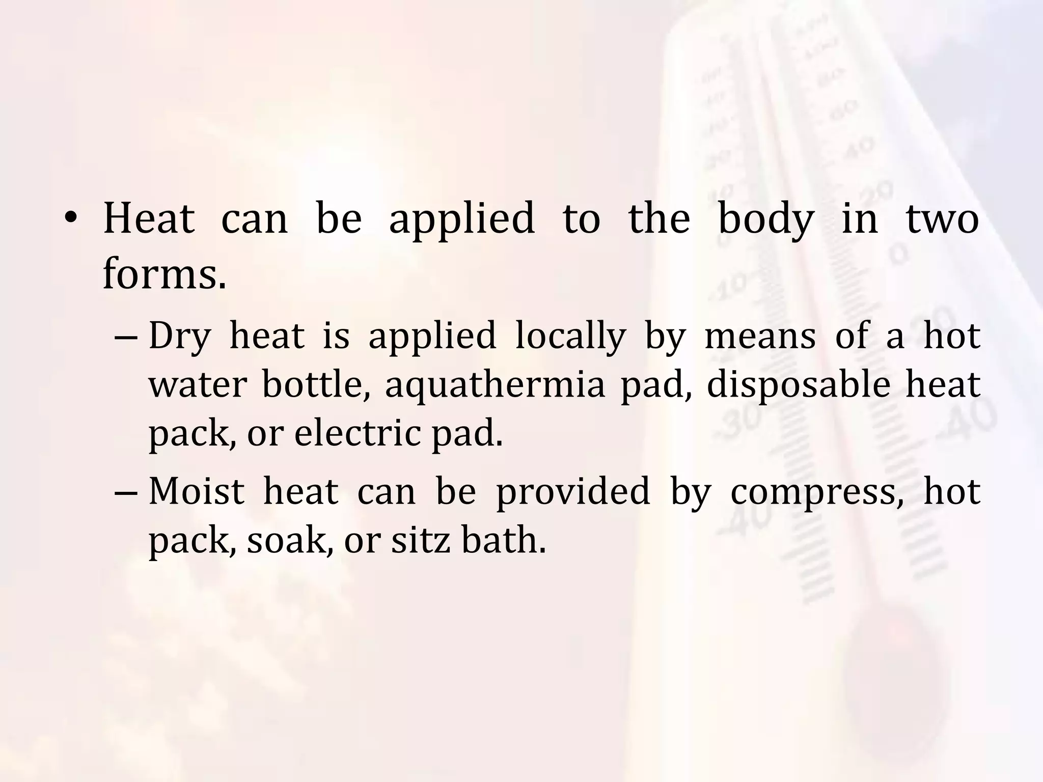 Heat applications | PPTX