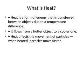 ะนรยแ Heat_as_a_Form_of_Energy_Grade9.pptx