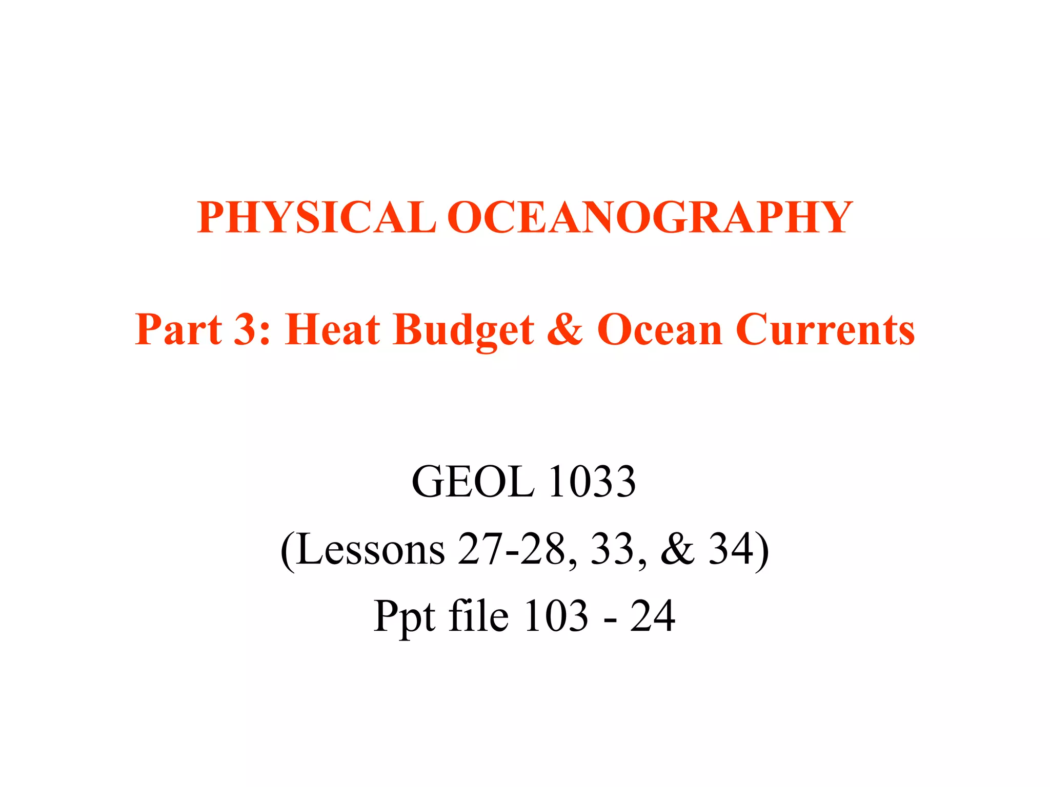 Heat budget and Ocean currents.pptx