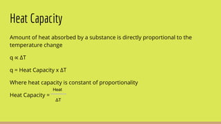 Calorimetry & Heat capacity | PPTX