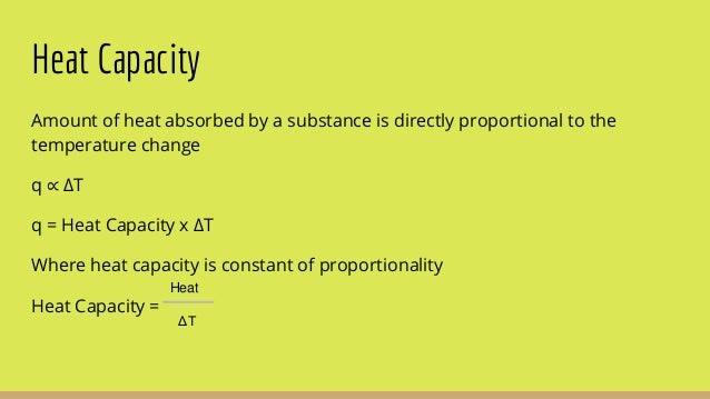 Calorimetry & Heat capacity