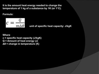 Heat capacity and transfer of heat | PPTX
