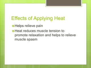 heat_and cold_application.pptx hot cold therapy | PPTX