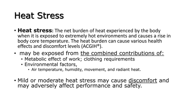 Heat Cold Stress Burns for occupational health and safety management | PPT
