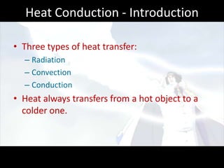 Heat conduction | PPTX