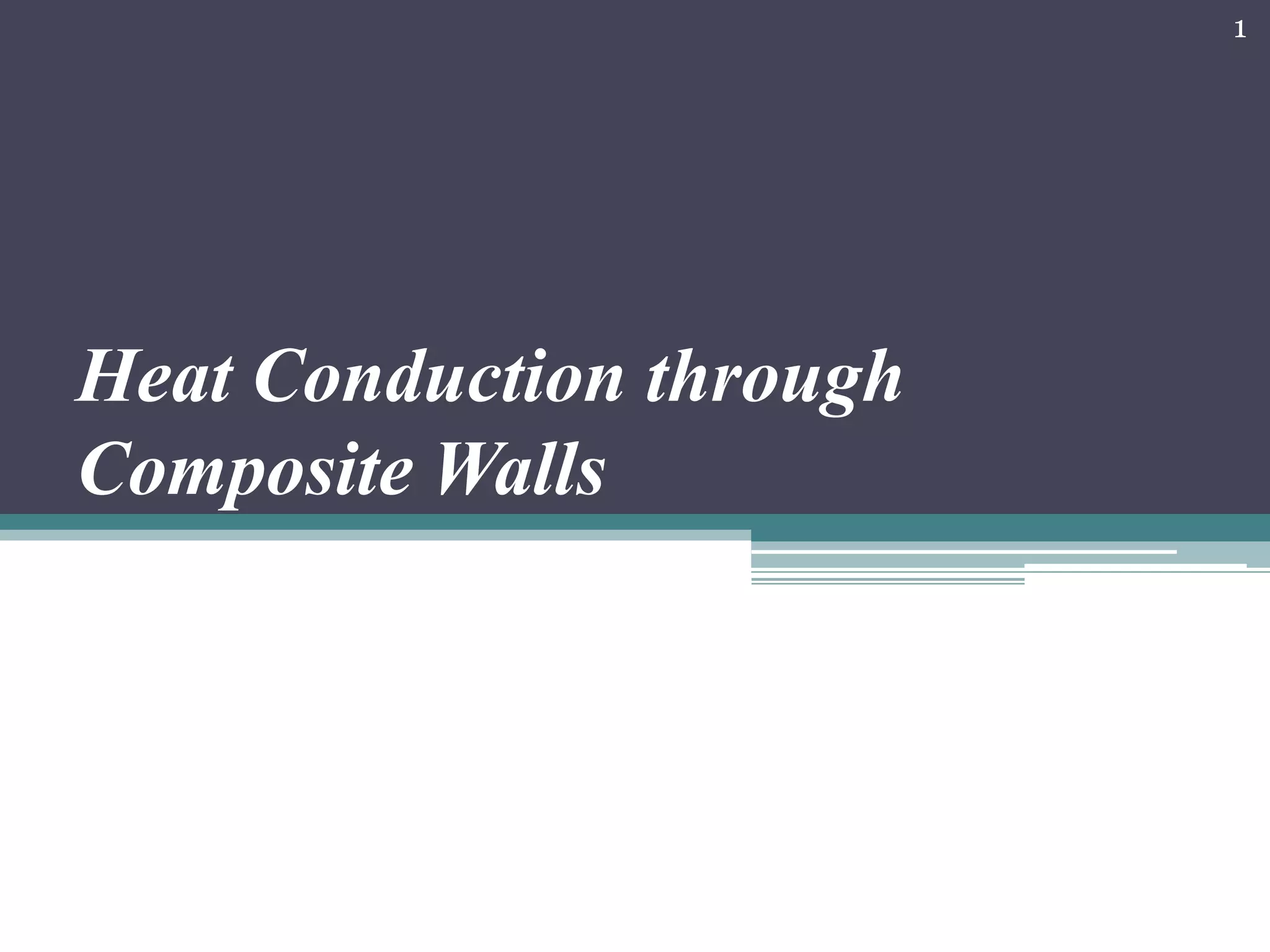 Heat Conduction through Composite Walls.pdf