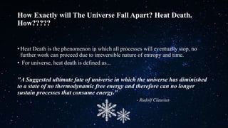 Heat death of Universe | PPTX