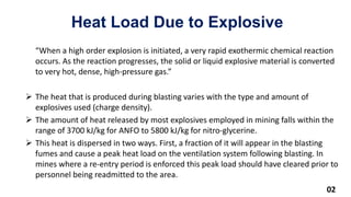 Heat load due to use of explosive in coal mine IITBHU.ppt