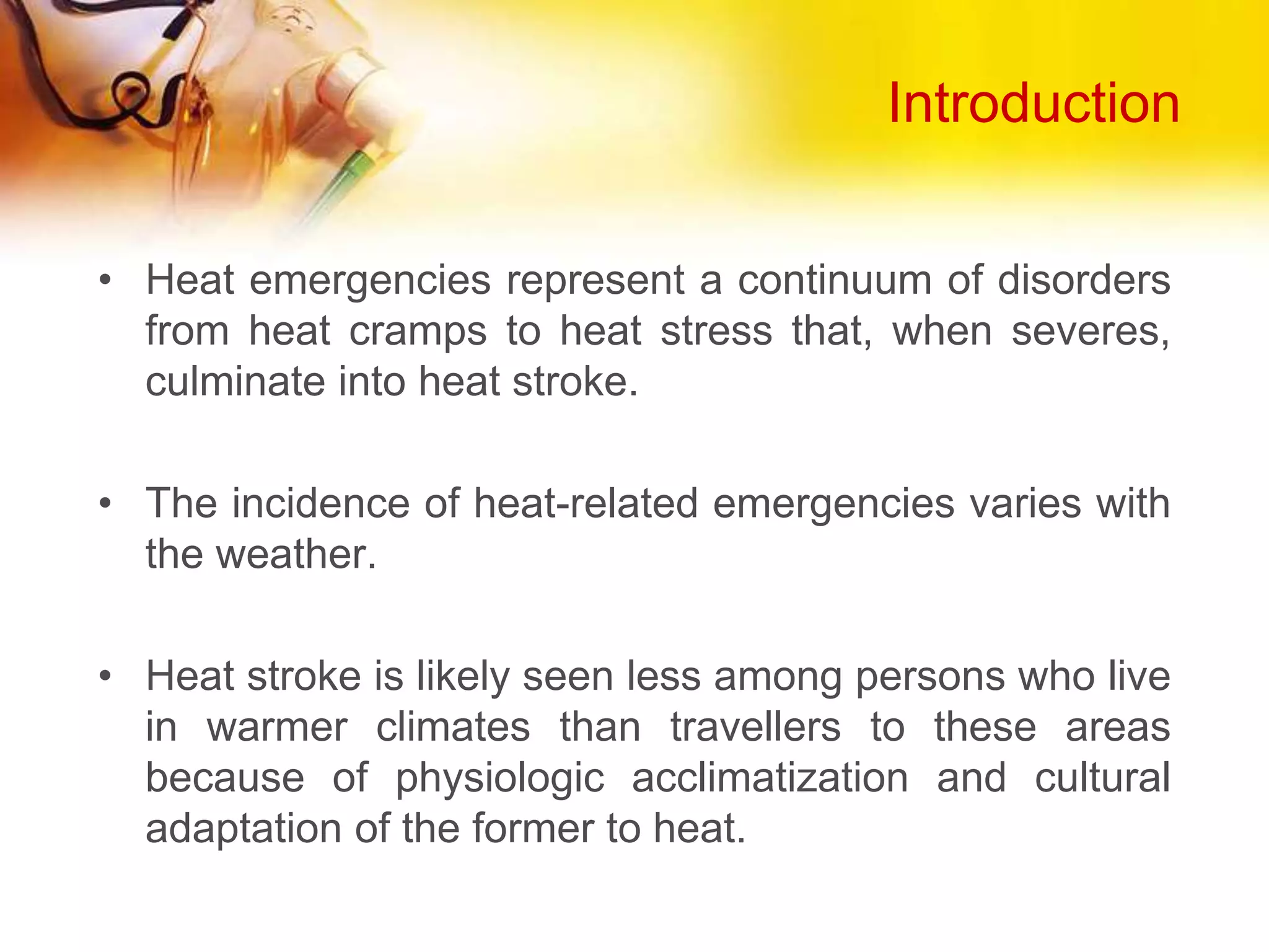 Heat emergencies | PPTX
