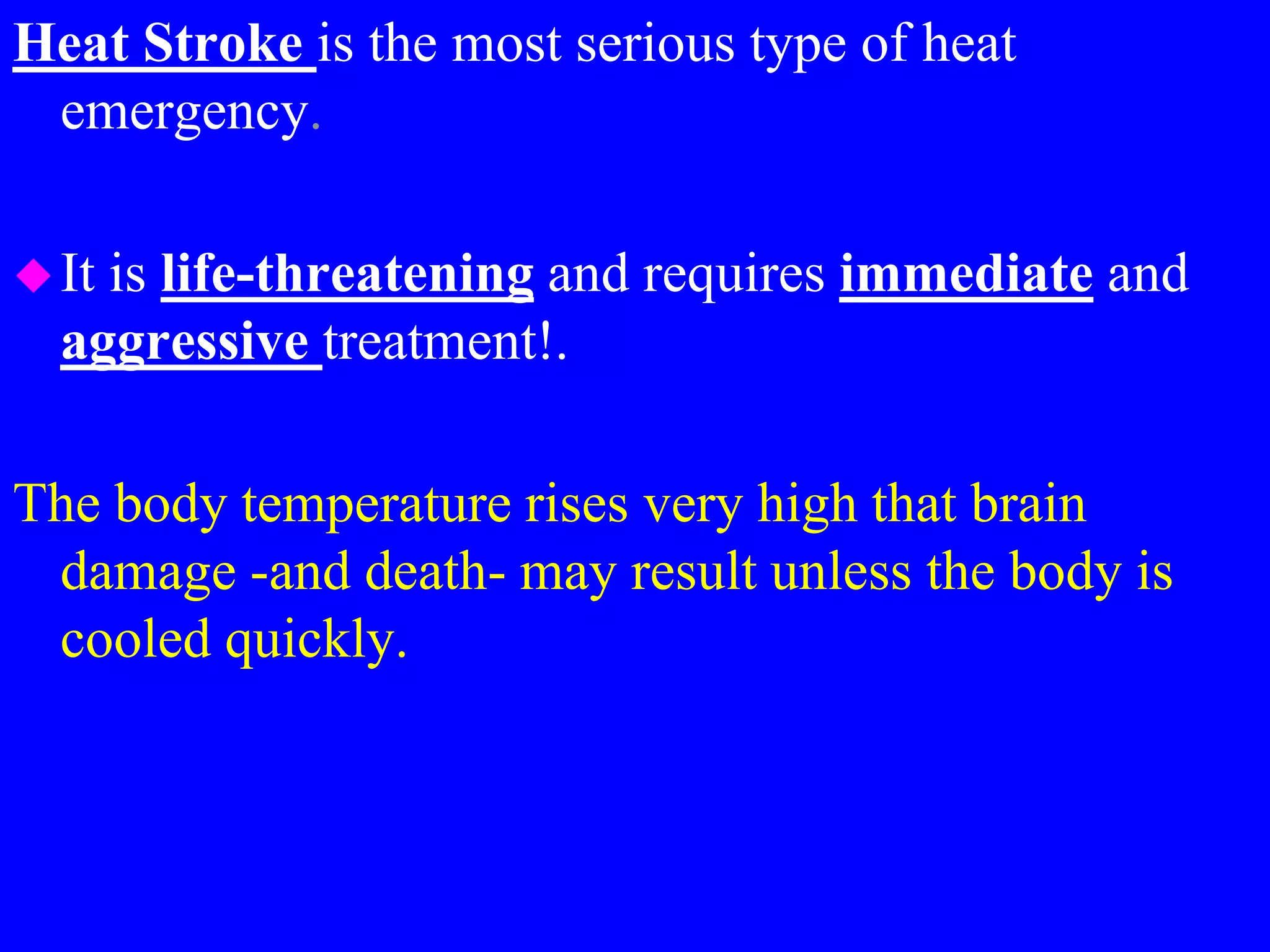 First Aid for Heat emergencies | PPT