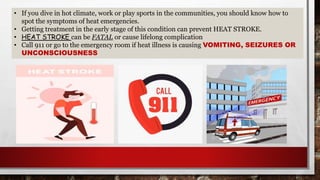 Most common HEAT EMERGENCIES and their management.pptx