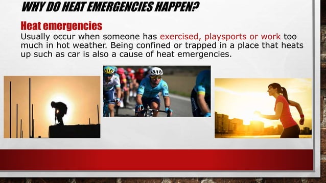 Most common HEAT EMERGENCIES and their management.pptx