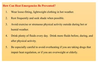 Heat emergencies (ayoub) | PPTX