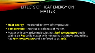 Heat energy | PPTX | Weather | Science