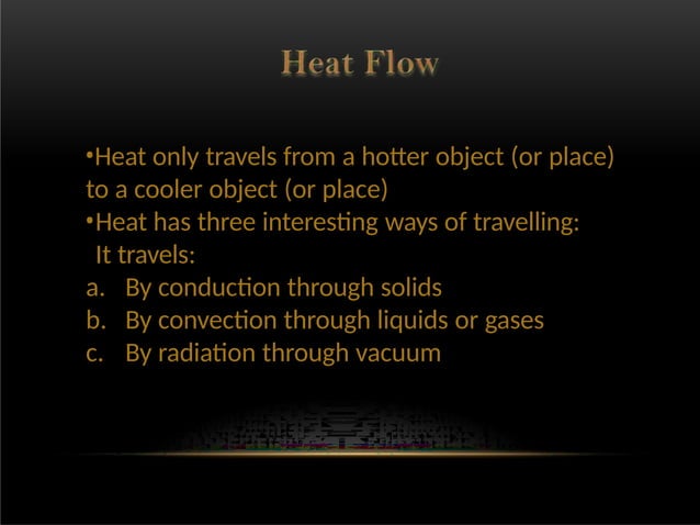 Heat Energy General Science PowerPoint Presentation | PPTX
