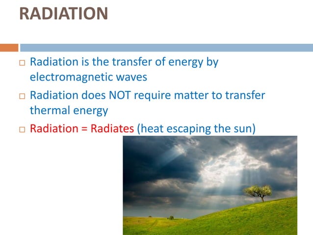 Heat Energy-transfer-conductionconvectionradiation.ppt | Chemistry ...