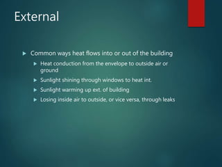 Heat energy flows in buildings | PPTX