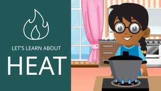 Heat Energy Science Presentation in Colorful Illustrative Style.pptx