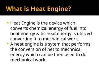 HEAT ENGINES jdfhbcnjjgfjhdbsjbdkjchkjc.pptx