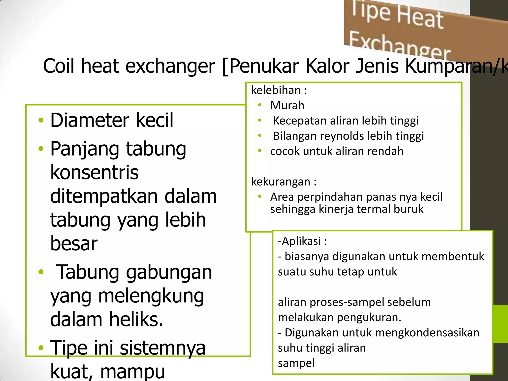 Heat exchanger [ Alat Penukar Panas] | PPTX