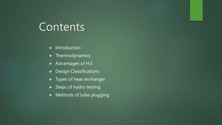 Heat exchanger types and hydro testing | PPTX