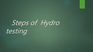 Heat exchanger types and hydro testing | PPTX