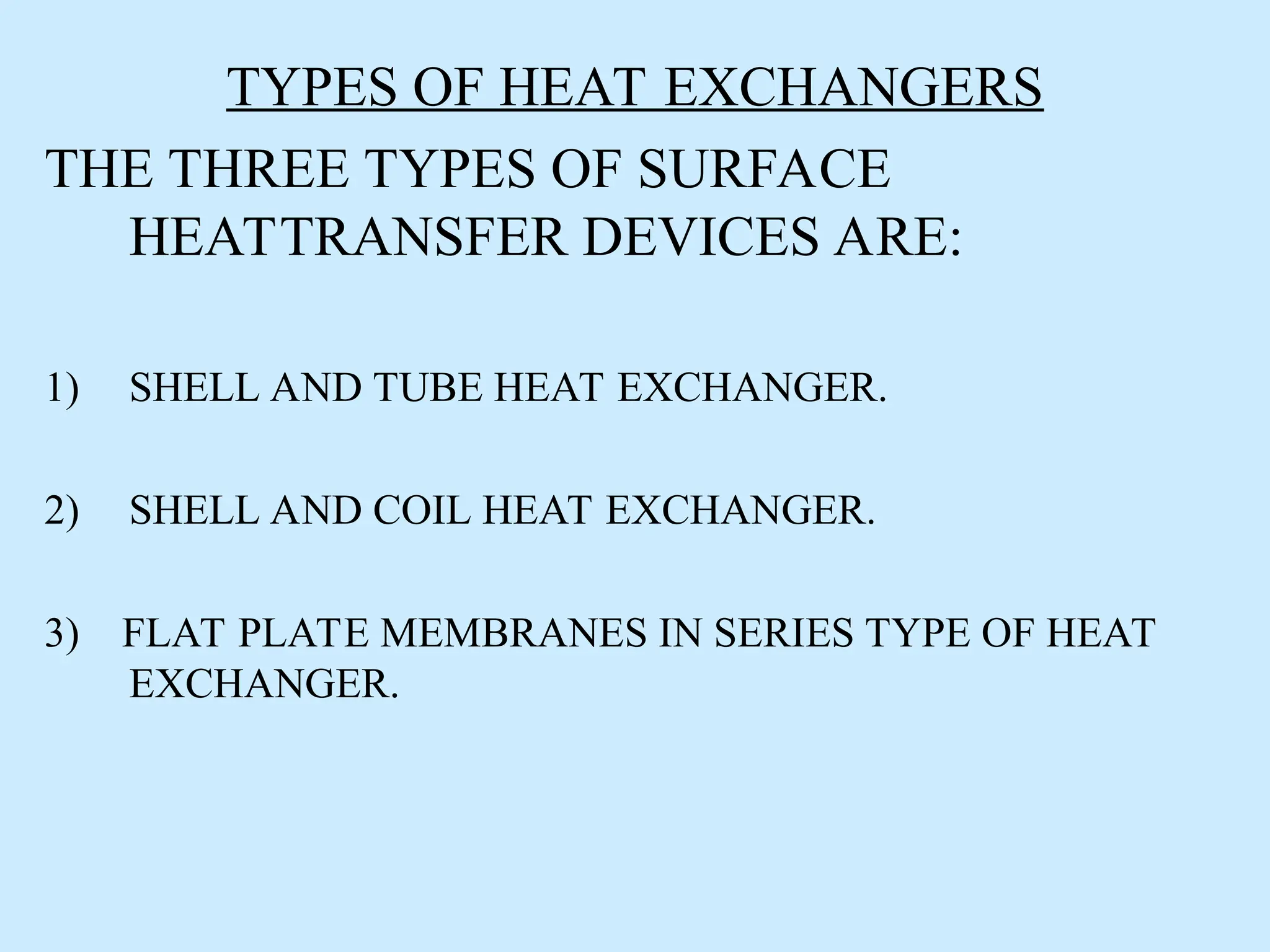 HEAT EXCHANGER types of heat exchangers.ppt