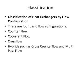 Heat Exchangers, Its types and classifications. functioning of each type | PPTX