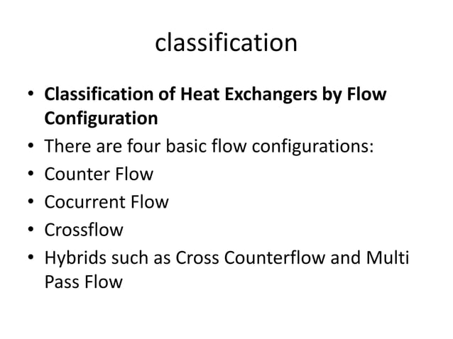 Heat Exchangers, Its types and classifications. functioning of each type | PPT