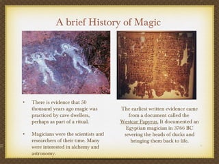 Magic Tutorial by Magician, Heather Rogers | PPT