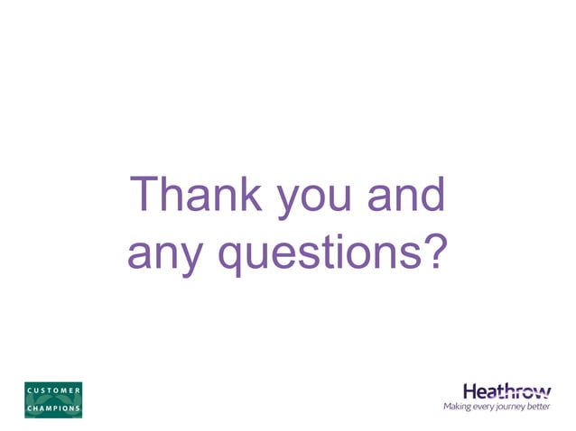 Heathrow & CustomerChampions B2B CustomerEngagement DirectorsForum | PPTX