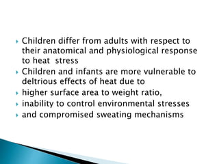 Heat illnesses in children | PPTX