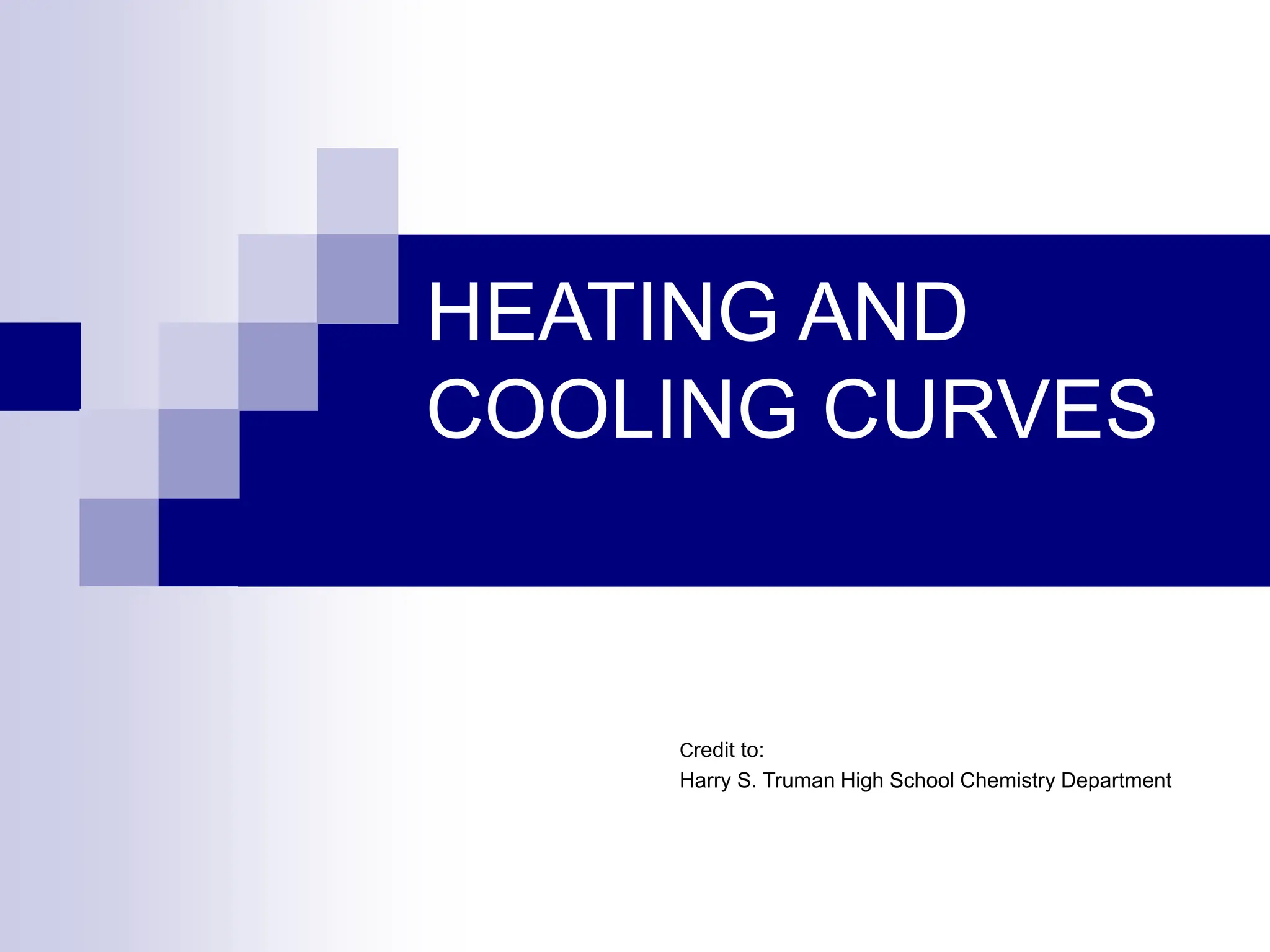 heating and cooling curves ppt for high school chemistry | PPT