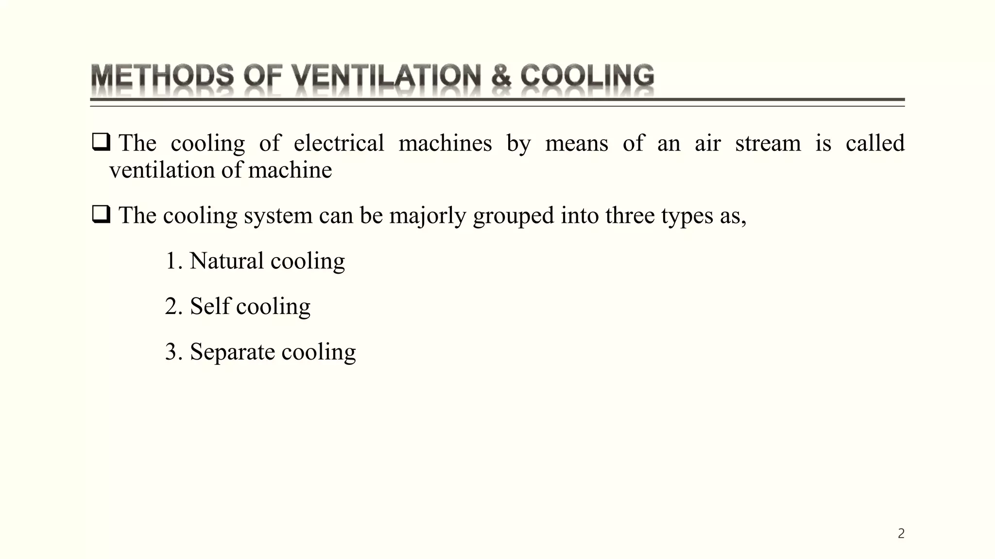Heating cooling & ventilation: Methods of cooling & ventilation | PPTX