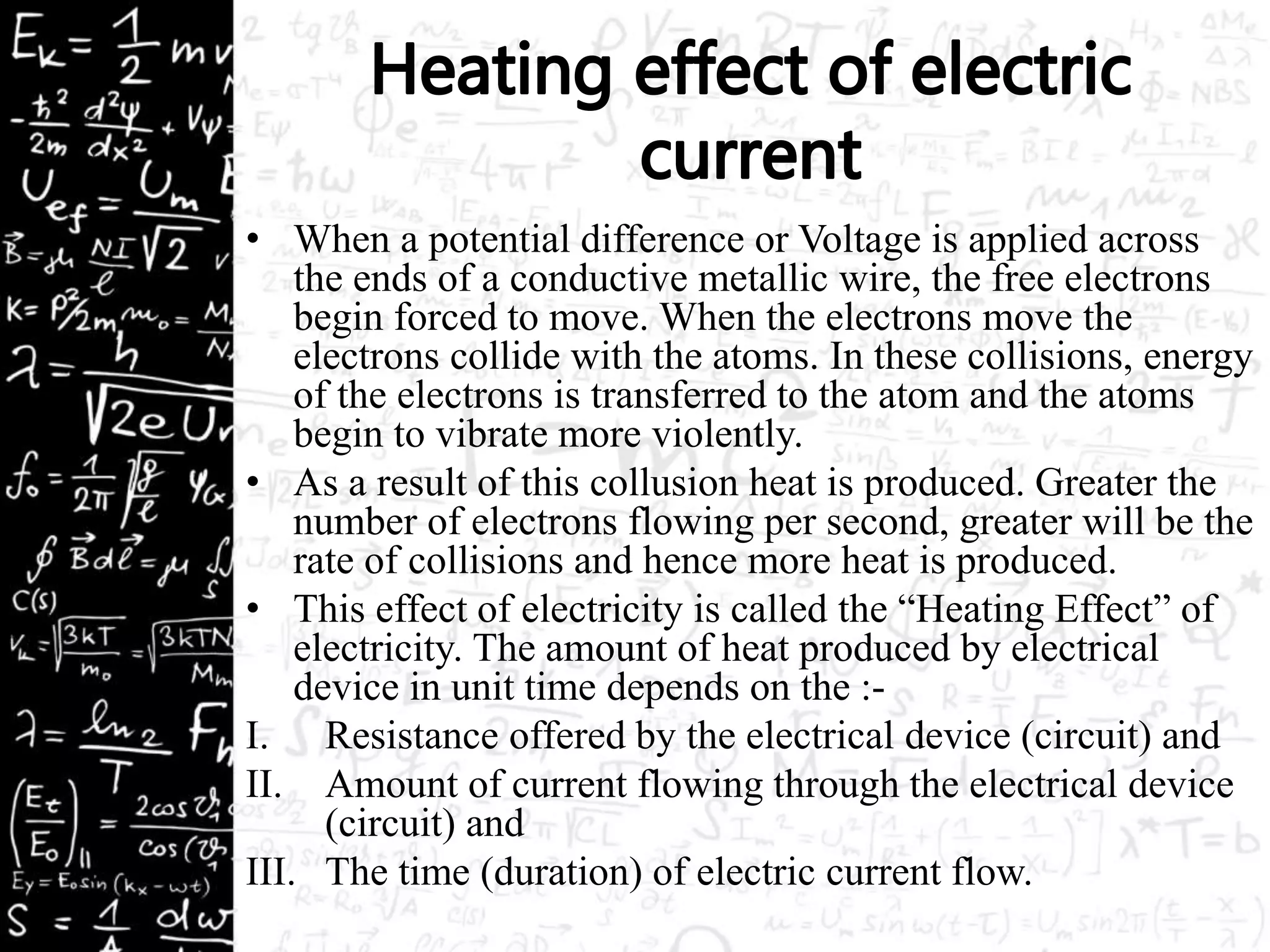 Heating effect of electric current, Physics, Electricity | PPTX
