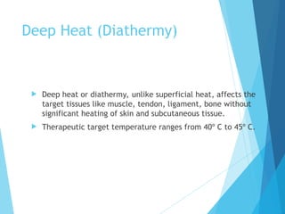 HEATING MODALITIES ELECTROTHERAPY.ppt | Skin and Dermatology | Diseases ...