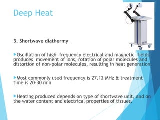 HEATING MODALITIES ELECTROTHERAPY.ppt | Skin and Dermatology | Diseases ...