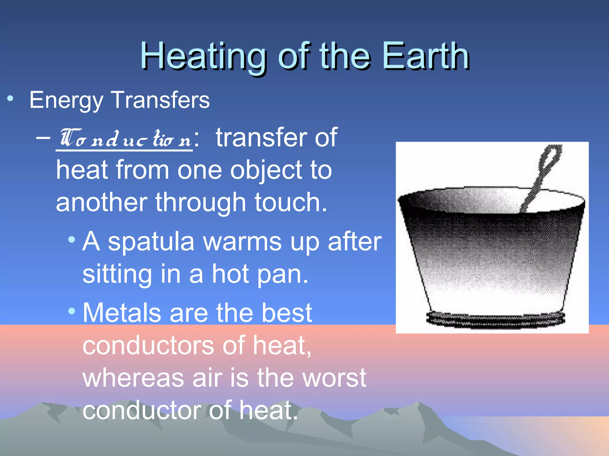 Heating of the earth | PPT
