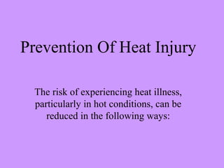 Heat injury prevent | PPT