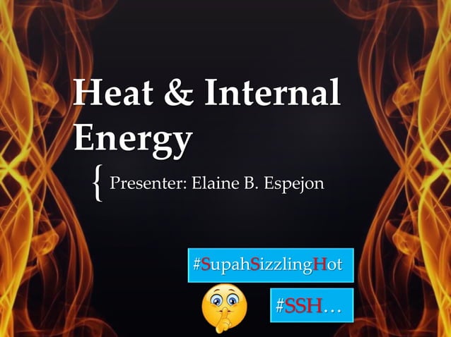 Heat & internal energy | PPTX