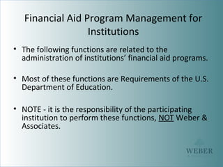 Management of HEA Title IV Financial Aid Program | PPT