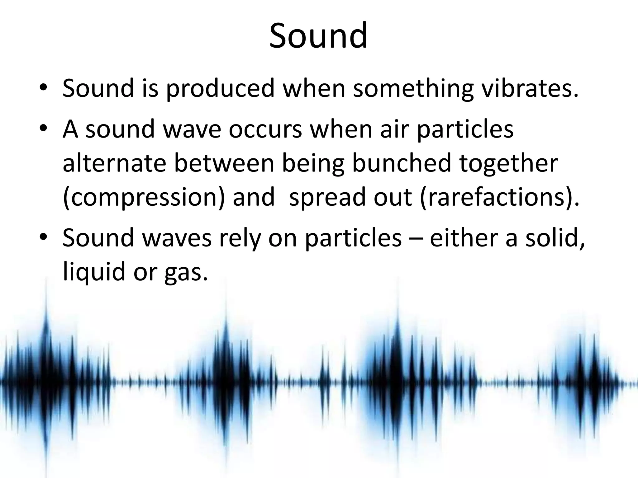 Heat, Light and Sound | PPTX
