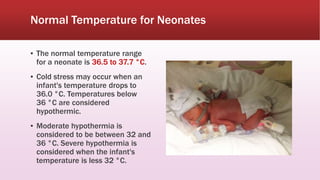 Heat Loss Prevention in Neonates | PPTX