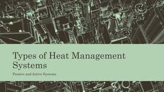Heat management techniques in green buildings | PPT